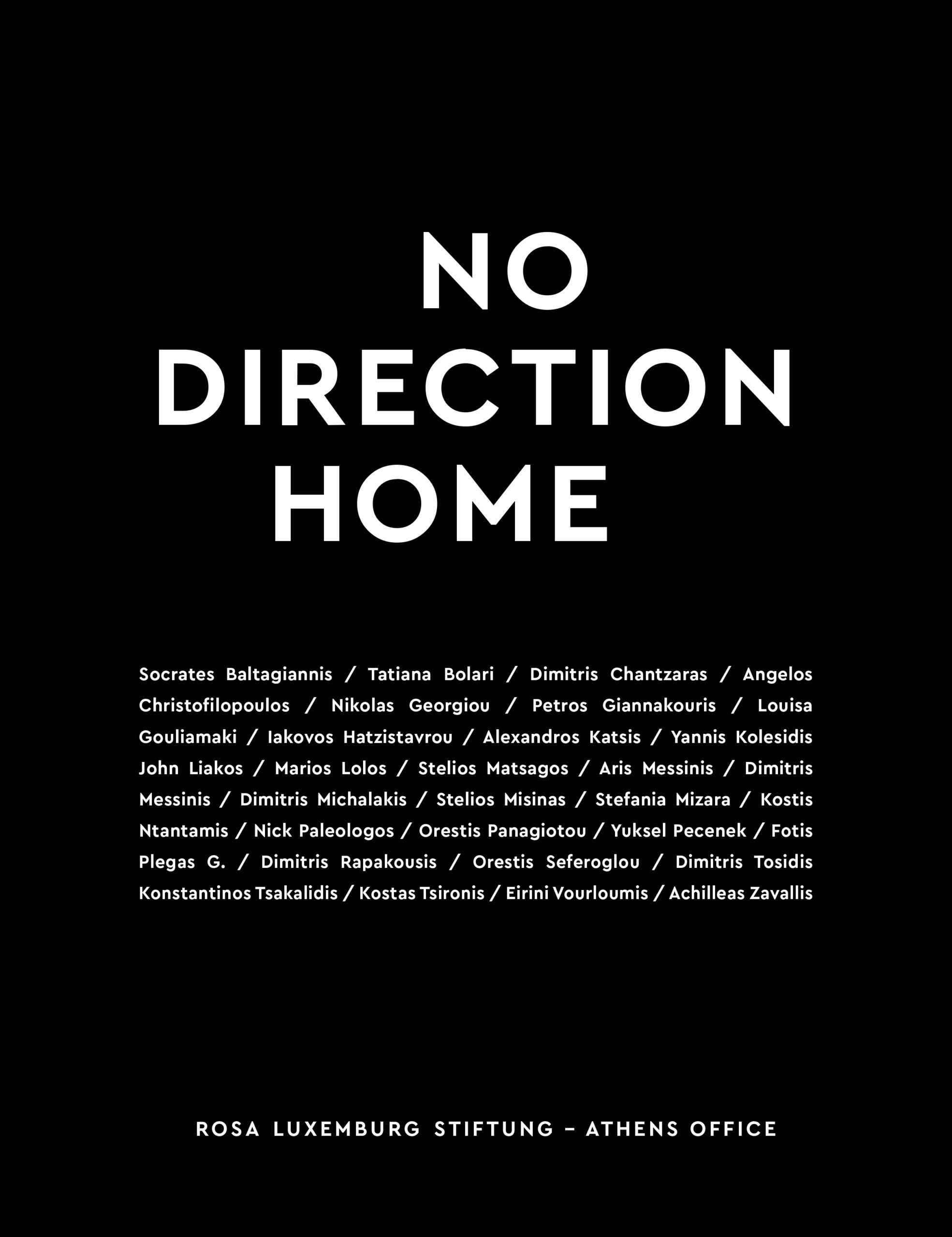 No direction home - rosalux.gr