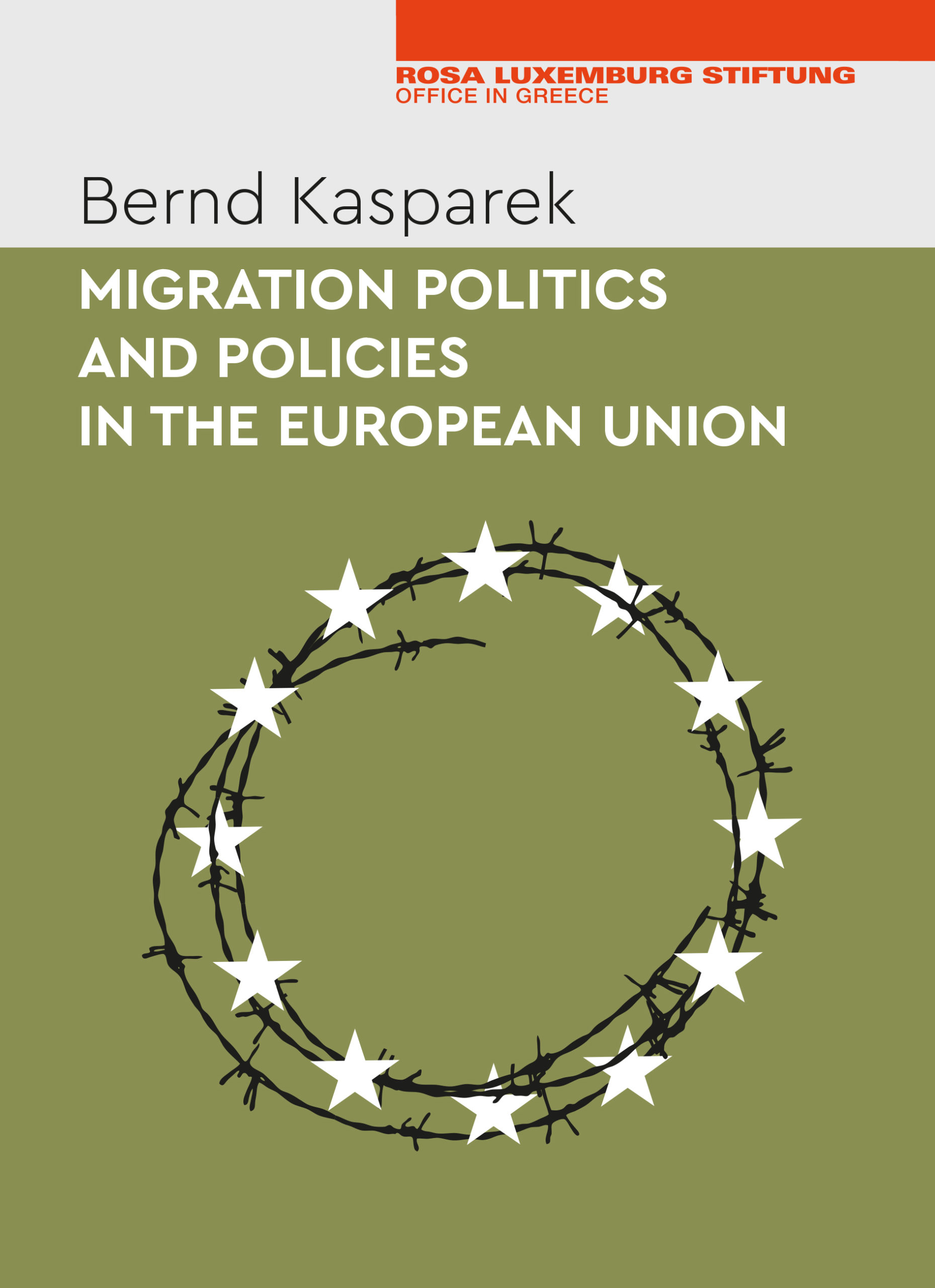 Migration politics and policies in the European Union - rosalux.gr