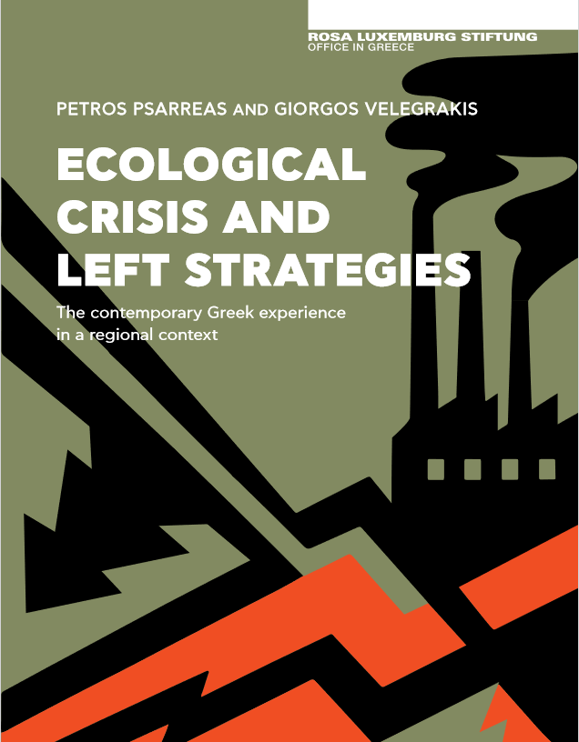 ECOLOGICAL CRISIS AND LEFT STRATEGIES - rosalux.gr